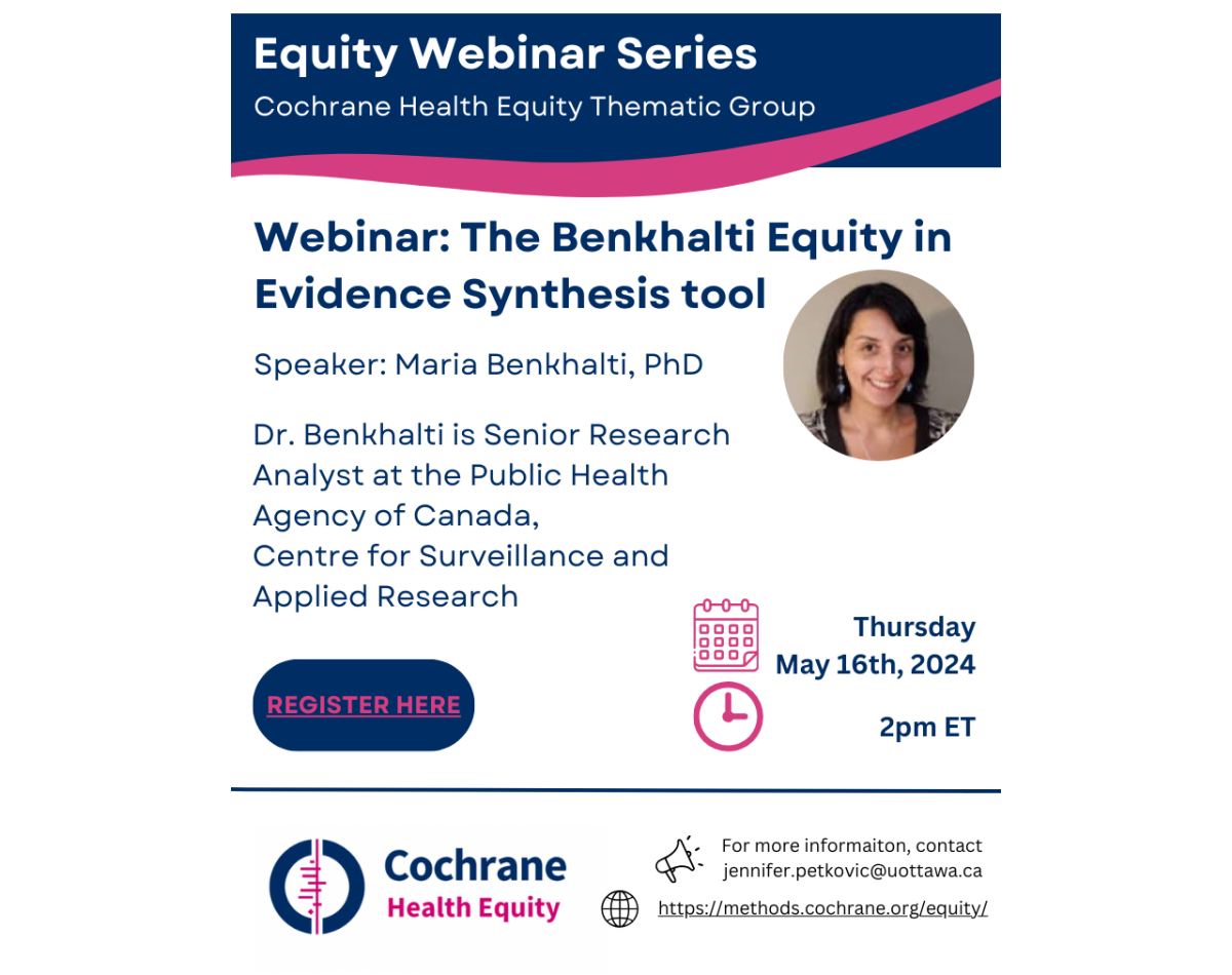 Webinar - The Benkhalti Equity in Evidence Synthesis tool | Cochrane Equity